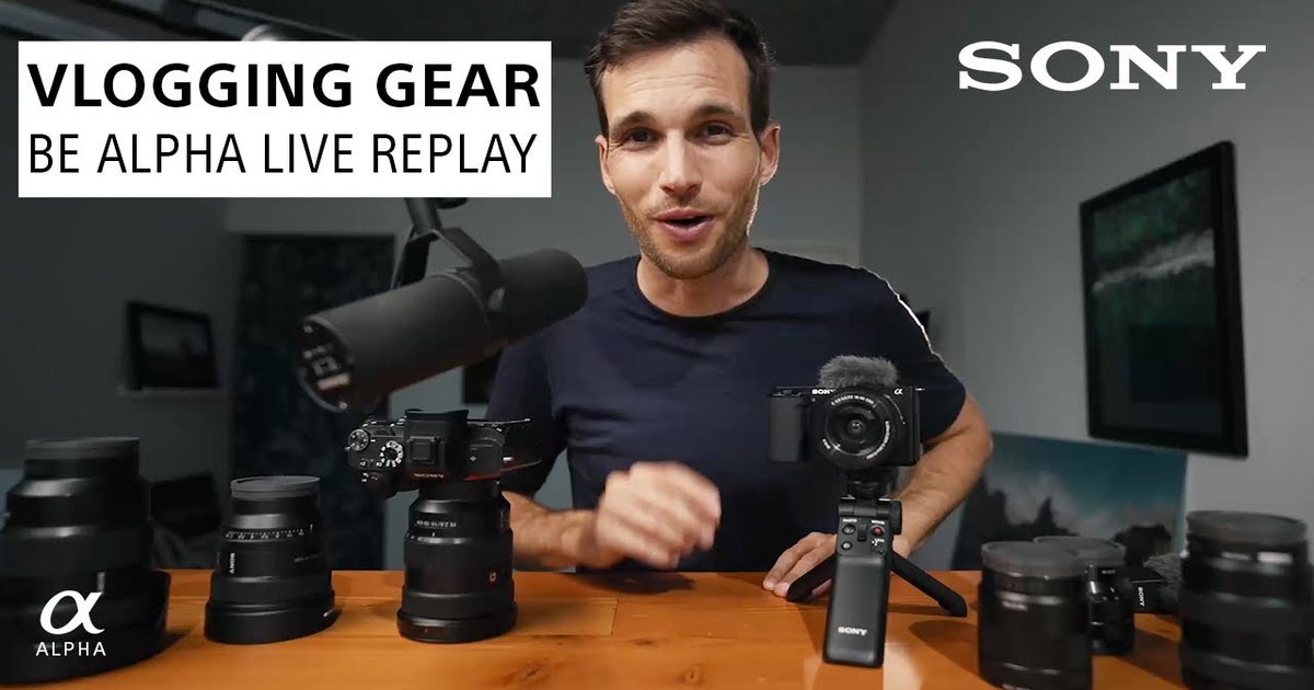 The Best Vlogging Gear For Powerful Visual Storytelling | Sony | Alpha ...